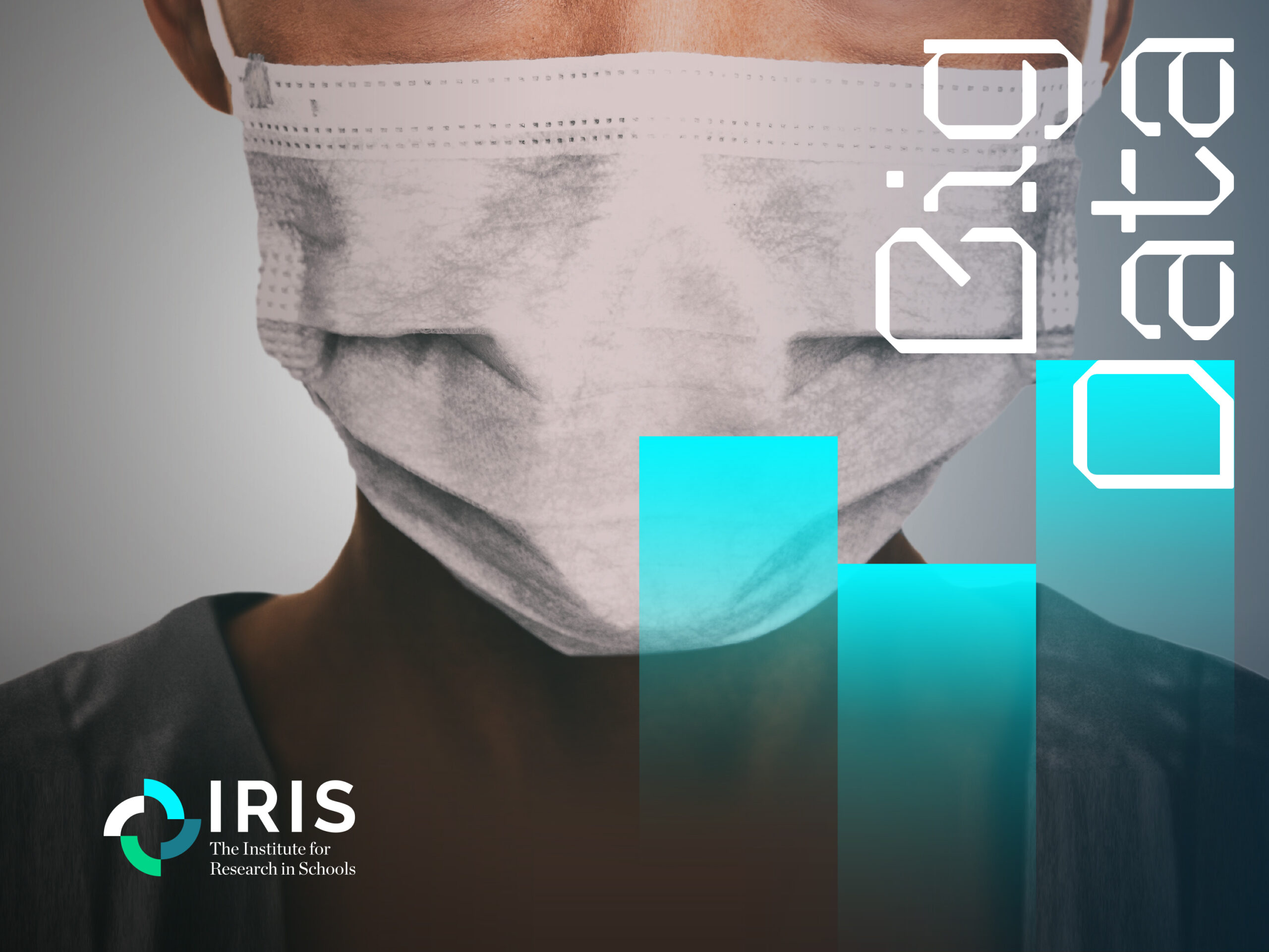 Big Data: COVID-19 - The Institute for Research in Schools
